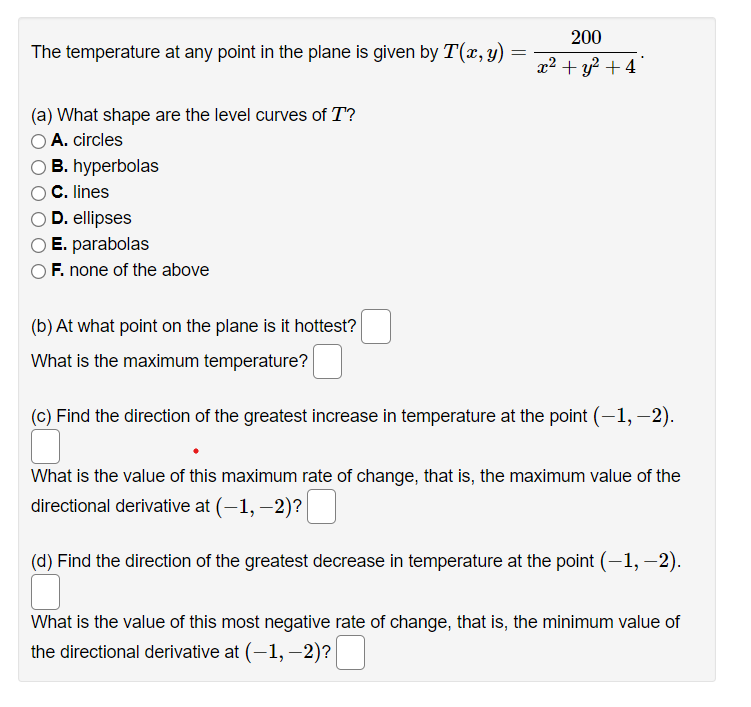 Solved The temperature at any point in the plane is given by | Chegg.com