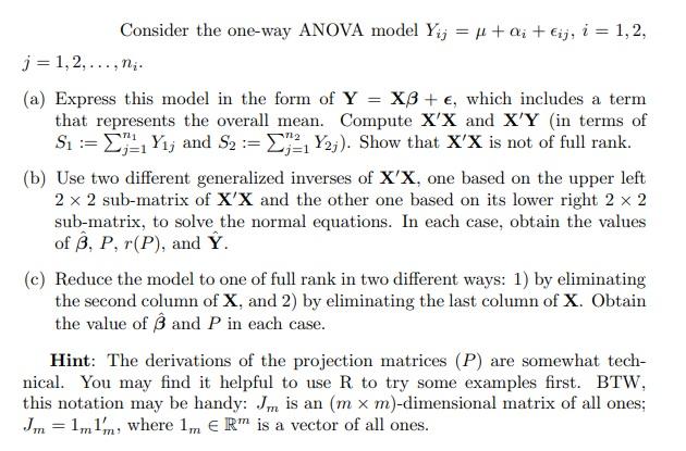 Consider the one-way ANOVA model Yij=μ+αi+ϵij,i=1,2, | Chegg.com