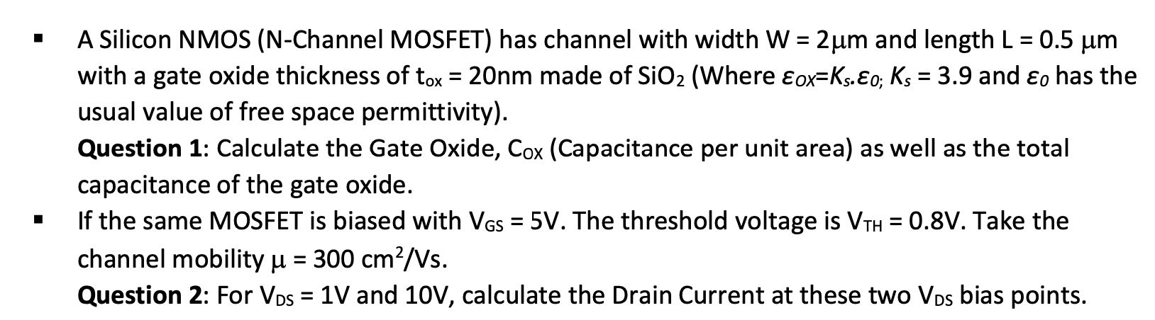 Solved 1 = = = A Silicon NMOS (N-Channel MOSFET) has channel | Chegg.com