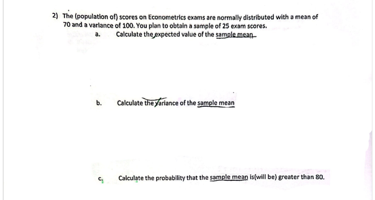 Solved 2) The (population of) scores on Econometrics exams | Chegg.com