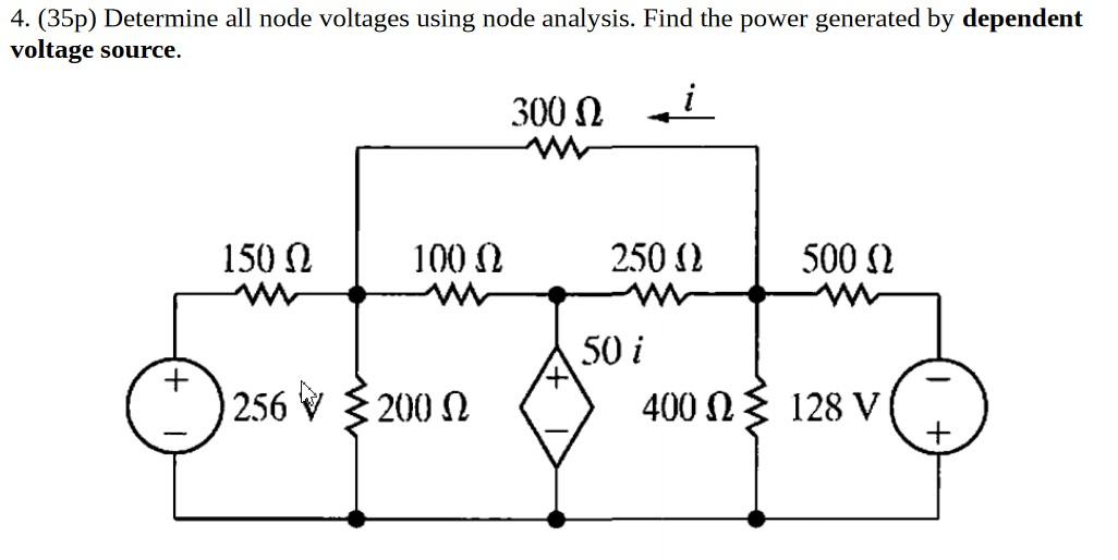 4. (35p) Determine all node voltages using node | Chegg.com