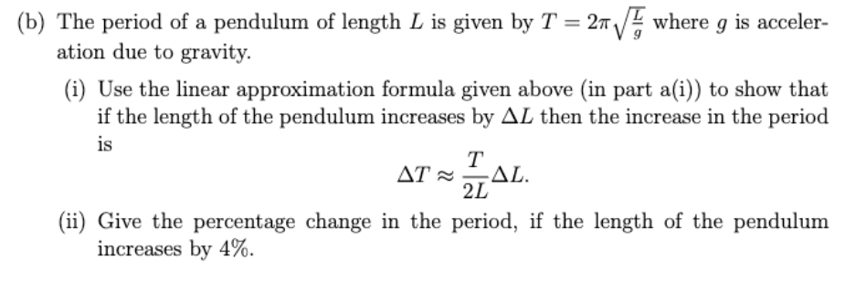 Solved (i) Use the linear approximation formula Δy≈f′(x)Δx | Chegg.com