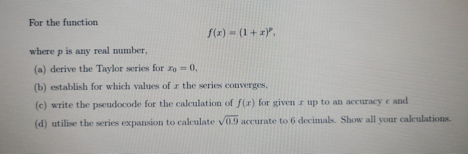 Solved For the function f(x) = (1 + r) where p is any real | Chegg.com