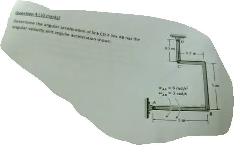 Solved Oetermine the angular acceleration of link CD if link | Chegg.com