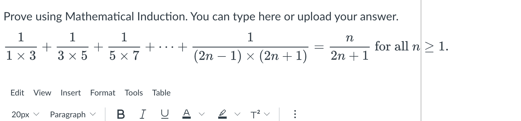 Solved Prove using Mathematical Induction. You can type here | Chegg.com