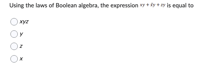 Solved Using the laws of Boolean algebra, the expression | Chegg.com
