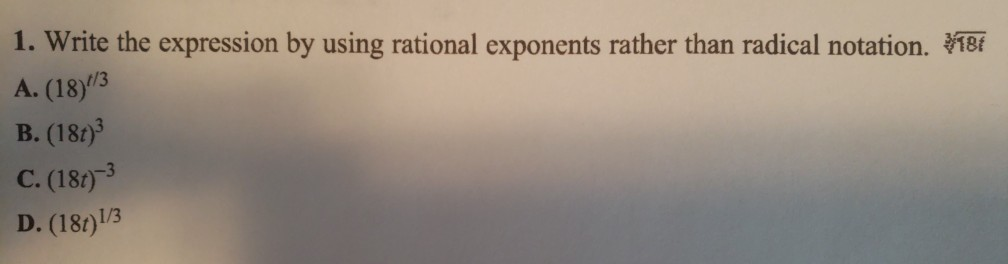 Solved I. Write the expression by using rational exponents | Chegg.com