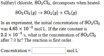 Solved Sulfuryl chloride, SO2Cl2, decomposes when heated. | Chegg.com