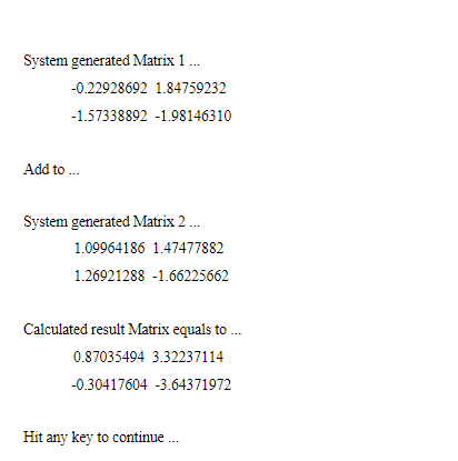 Solved Your required to develop a simple matrix calculator, | Chegg.com