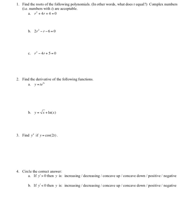 Solved Find the roots of the following polynomials. (In | Chegg.com