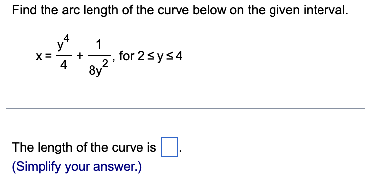 [Solved]: Find the arc length of the curve below on the gi