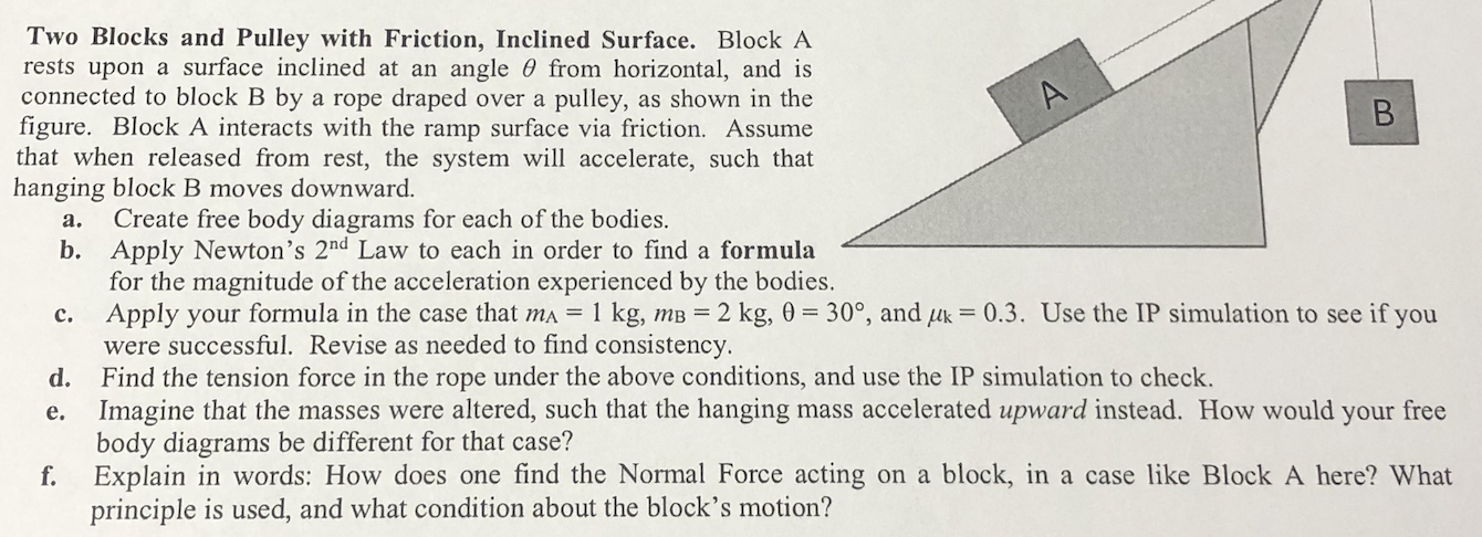 Solved A Two Blocks and Pulley with Friction, Inclined | Chegg.com
