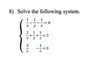 Solved 8) Solve the following system. | Chegg.com | Chegg.com