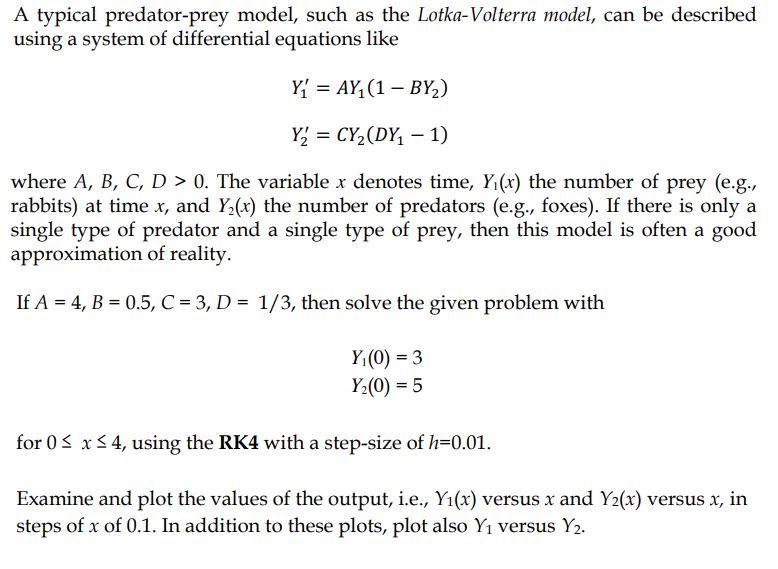 Solved A typical predator-prey model, such as the | Chegg.com