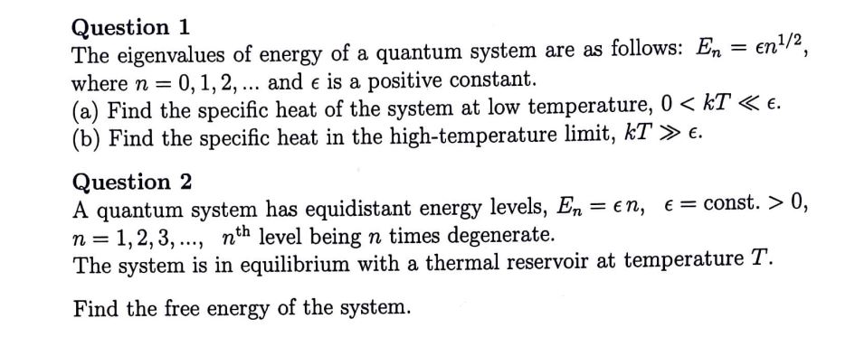 Question 1 The eigenvalues of energy of a quantum | Chegg.com