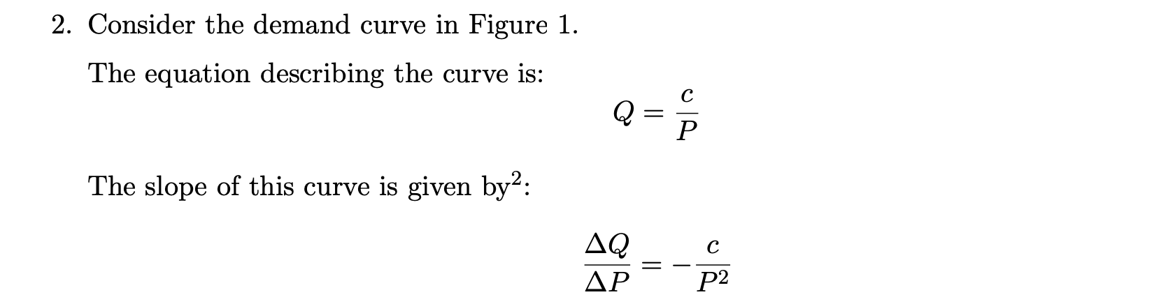 Solved Consider the demand curve in Figure 1.The equation | Chegg.com