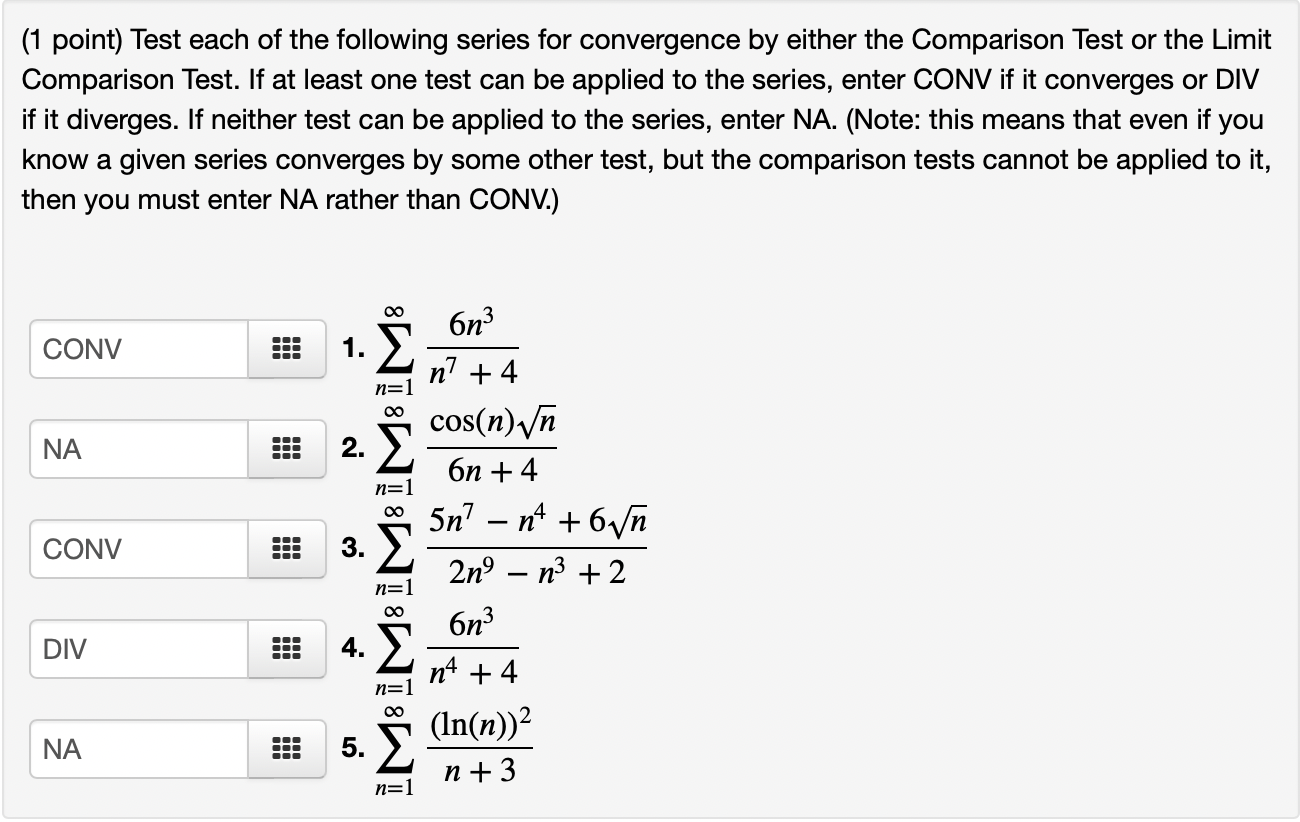 Solved (1 point) Test each of the following series for | Chegg.com