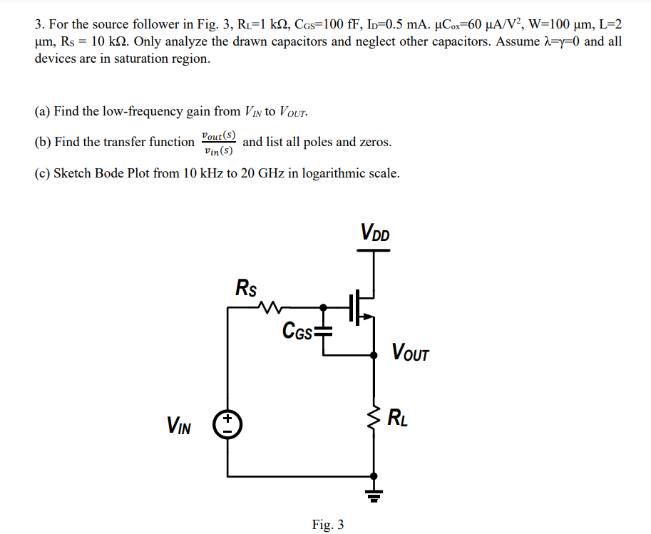 3. For the source follower in Fig. 3, | Chegg.com