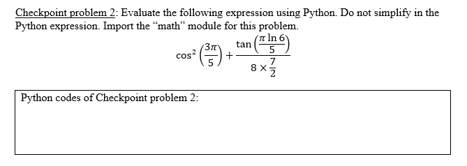 Solved Checkpoint problem 2: Evaluate the following | Chegg.com
