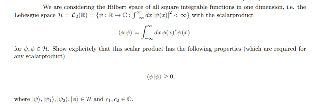 Solved We are considering the Hilbert space of all square | Chegg.com