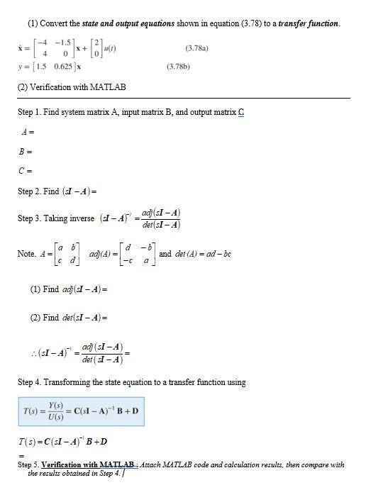 Solved (1) Convert the state and output equations shown in | Chegg.com