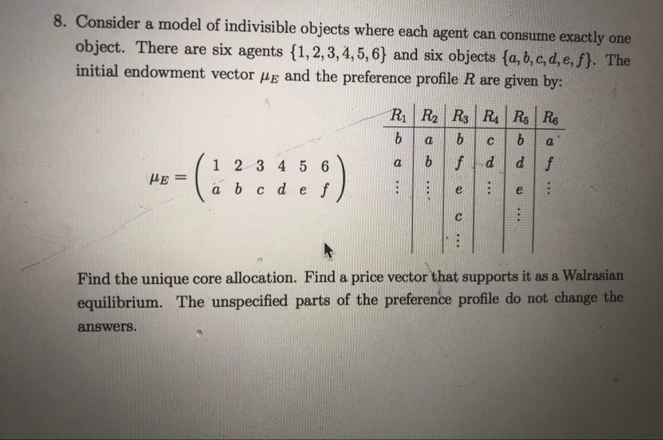8. Consider a model of indivisible objects where each | Chegg.com