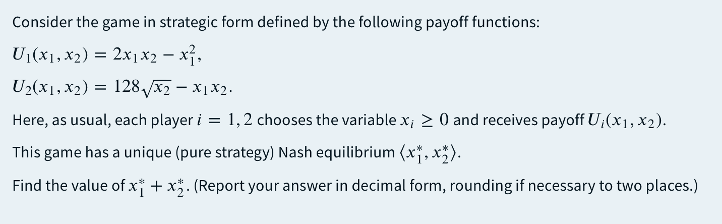 Solved = = - Consider the game in strategic form defined by | Chegg.com