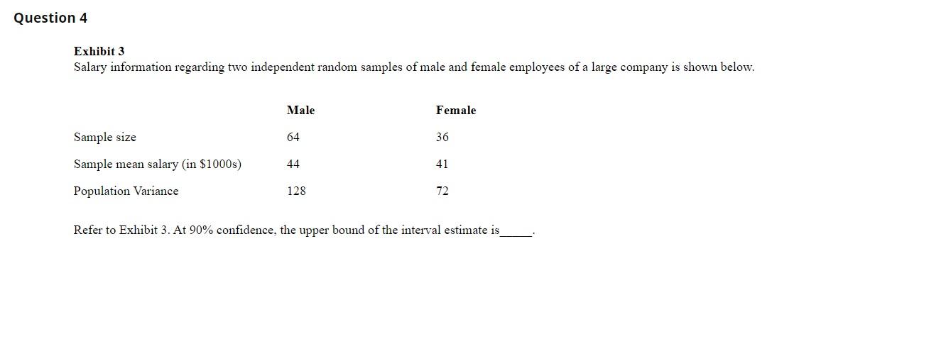 Solved Question 4 Exhibit 3 Salary information regarding two | Chegg.com Solved Question 4 Exhibit 3 Salary information regarding two | Chegg.com