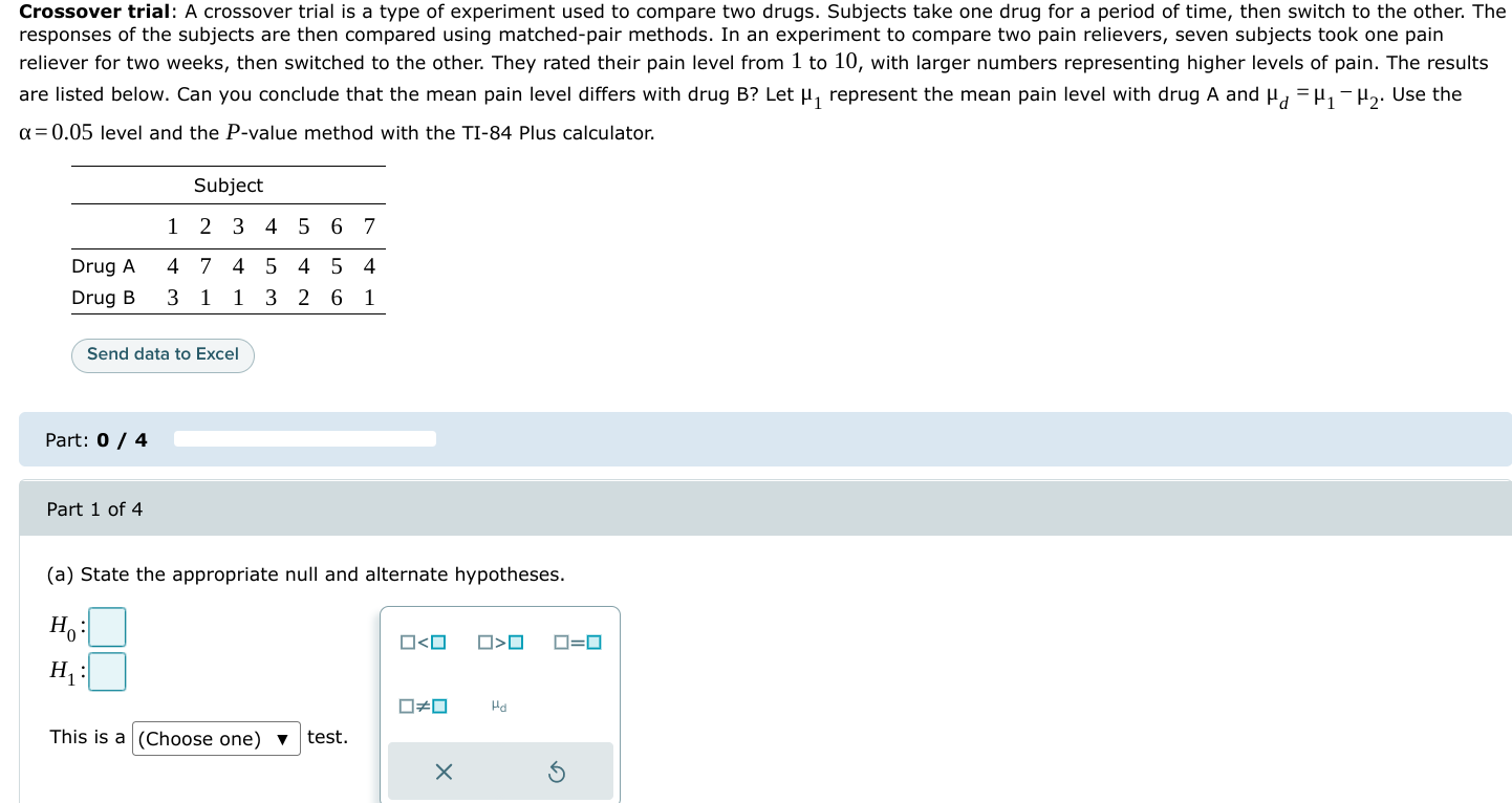 Solved Crossover Trial: (Answer ALL parts) a) H0 = ? H1 = | Chegg.com