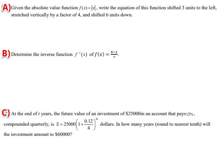 Solved A)Given the absolute value function f(x)-, write the | Chegg.com