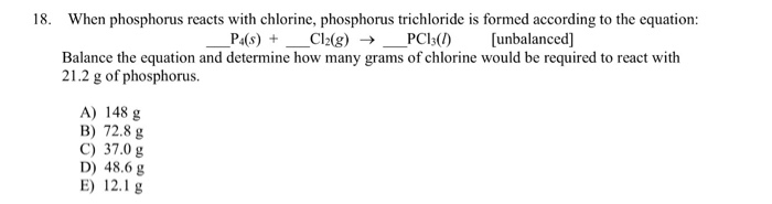 Solved When phosphorus reacts with chlorine, phosphorus | Chegg.com