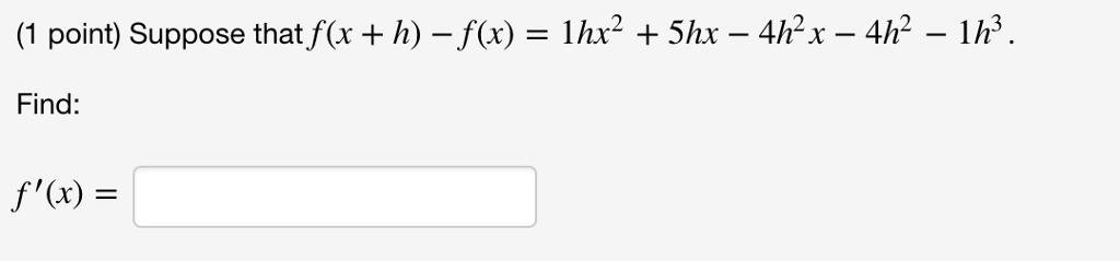 Solved (1 point) Supposef(x) =-3x2 + 5. Evaluate the | Chegg.com