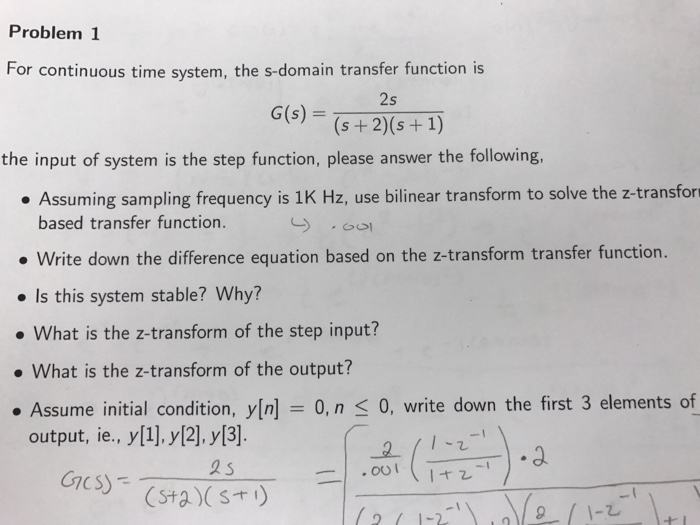 Solved For continuous time system, the s-domain transfer | Chegg.com