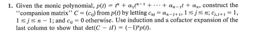 Solved 1. Given the monic polynomial; | Chegg.com