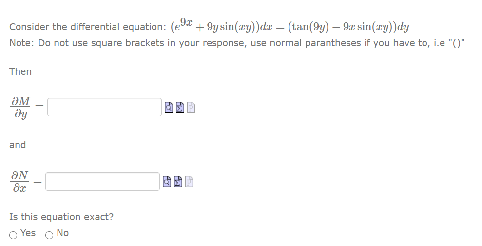Solved Consider the differential equation: (e9X + 9y | Chegg.com