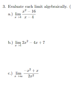 Solved 3. Evaluate cach limit algebraically. ( 12 - 16 a.) | Chegg.com