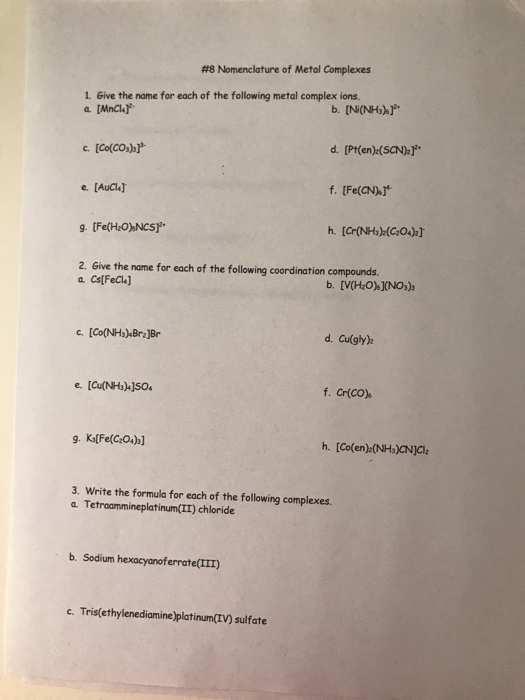 Solved #8 Nomenclature of Metal Complexes 1 Give the name | Chegg.com