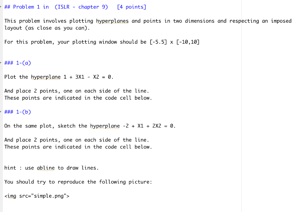 Solved - ## Problem 1 in (ISLR - chapter 9) [4 points] This | Chegg.com