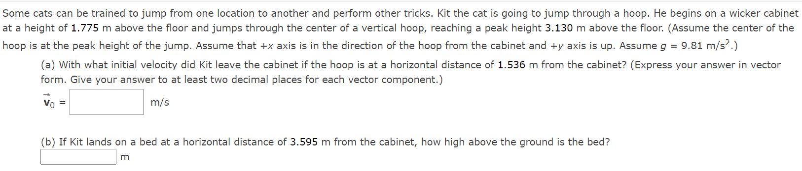 Solved Some cats can be trained to jump from one location to | Chegg.com
