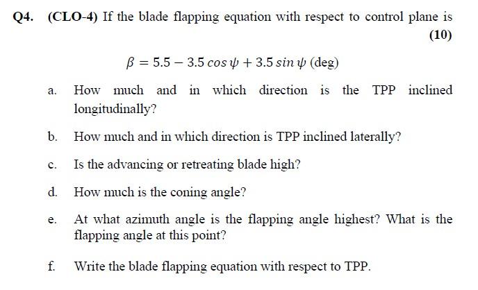 Solved Q4. (CLO-4) If the blade flapping equation with | Chegg.com