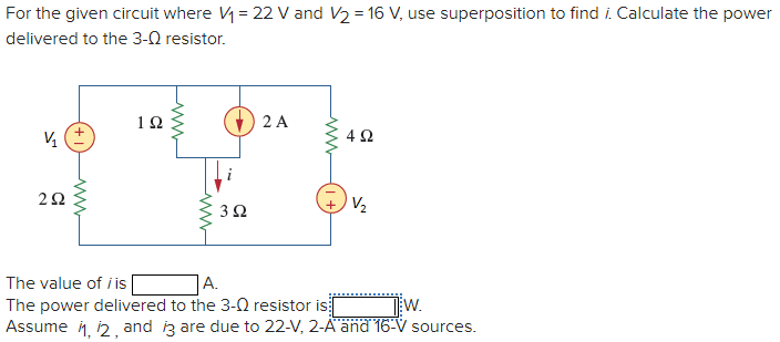 Solved For the given circuit where V1=22 V and V2=16 V, use | Chegg.com