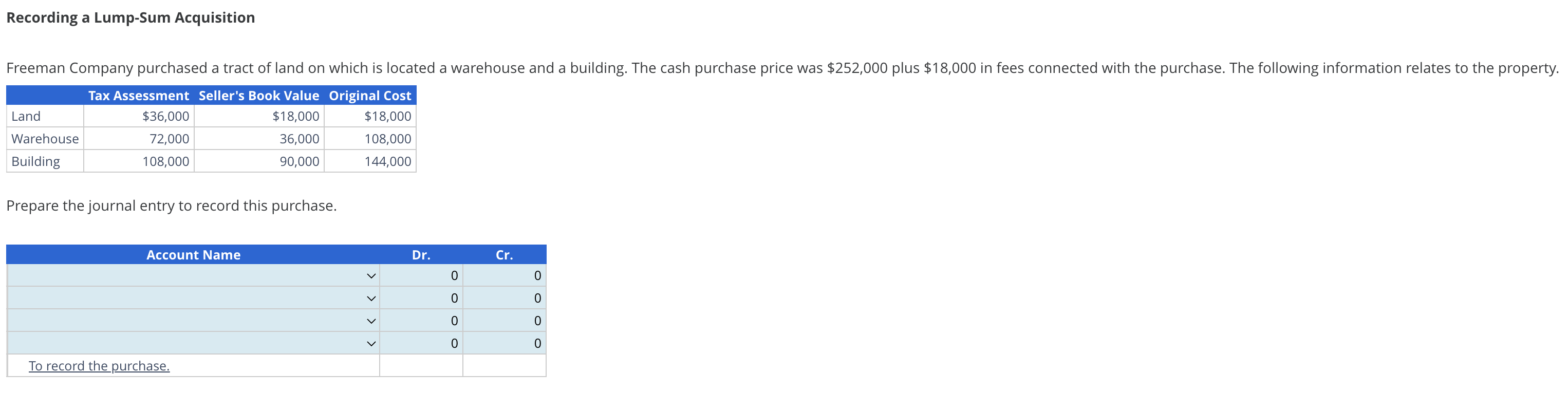 Solved Recording a Lump-Sum Acquisition\table[[,Tax | Chegg.com