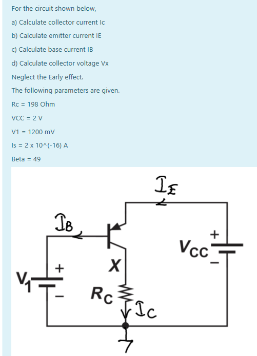 Solved For the circuit shown below, a) Calculate collector | Chegg.com