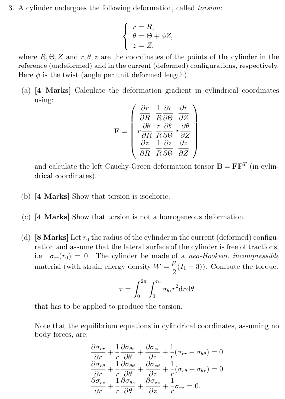 Solved A cylinder undergoes the following deformation, | Chegg.com