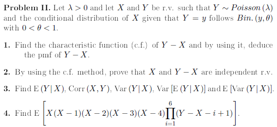 Solved Problem II. Let λ>0 and let X and Y be r.v. such that | Chegg.com