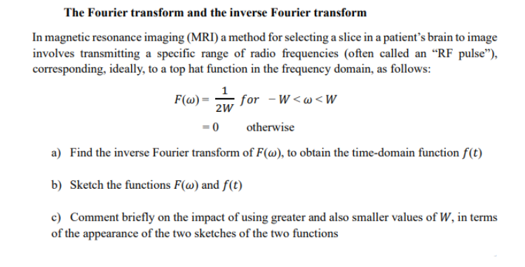 Solved The Fourier transform and the inverse Fourier | Chegg.com