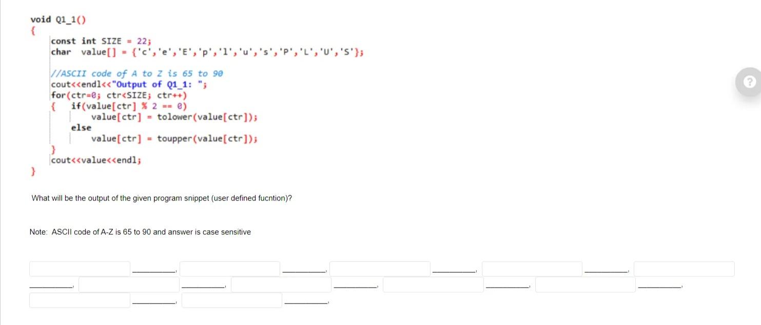 Solved Void Q1 1 Const Int SIZE 22 Char Value Chegg