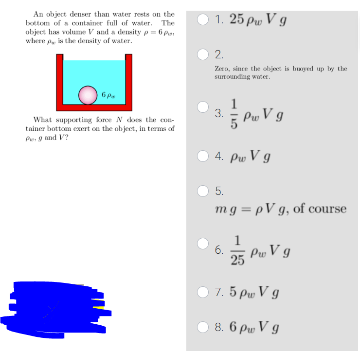 Solved an object denser than water rests on the bottom of a | Chegg.com