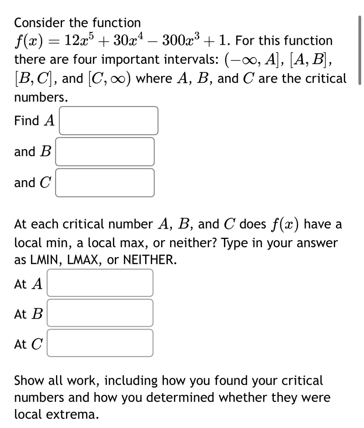 Solved Consider the functionf(x)=12x5+30x4-300x3+1. ﻿For | Chegg.com
