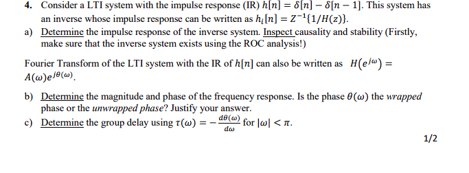 Solved 4. Consider a LTI system with the impulse response | Chegg.com